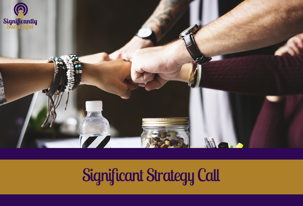 Copy Of Strategy Call - SignificantlySuccessful.com